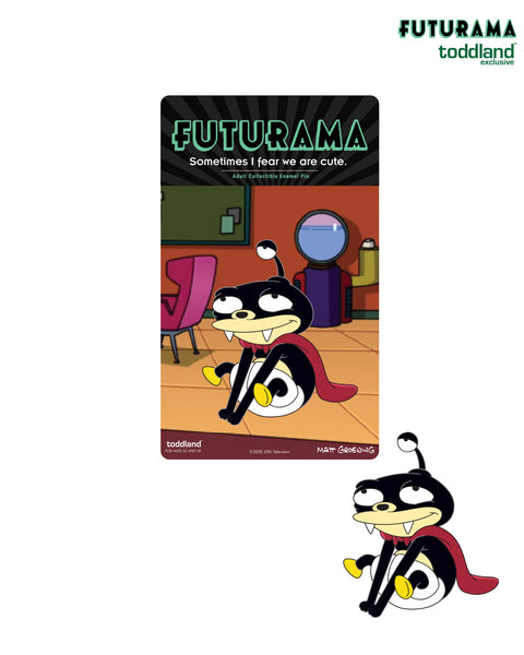 FUTURAMA - Nibbler "Sometimes I fear we are cute" pin (*ships mid augu ...
